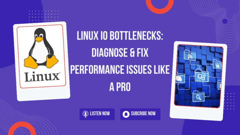 🔍 Linux IO Bottlenecks: Diagnose & Fix Performance Issues Like a Pro - Tech Daily
