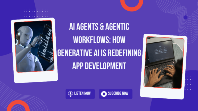 AI Agents & Agentic Workflows: How Generative AI Is Redefining App Development - TechDaily.ai