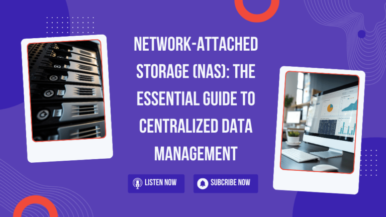 Network-Attached Storage (NAS): The Essential Guide to Centralized Data ...