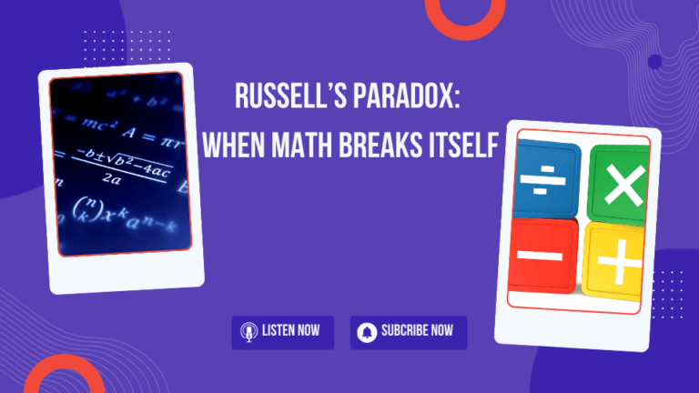Russell’s Paradox: When Math Breaks Itself - Tech Daily