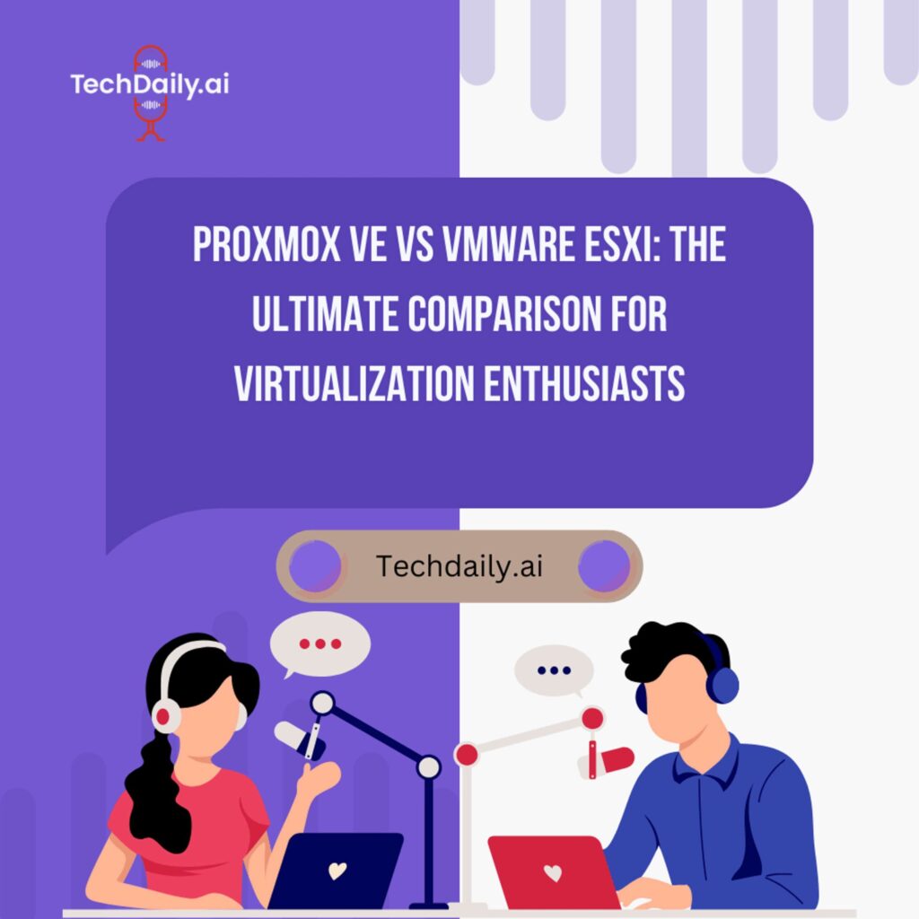 ProxMox VE vs VMware ESXi: The Ultimate Comparison for Virtualization ...